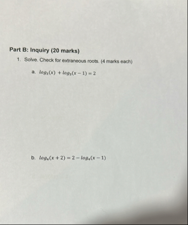 Solved Part B: Inquiry (20 ﻿marks)Solve. Check for | Chegg.com