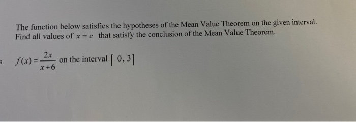 Solved The function below satisfies the hypotheses of the | Chegg.com