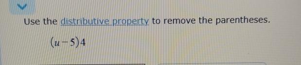 Solved Use the distributive property to remove the | Chegg.com