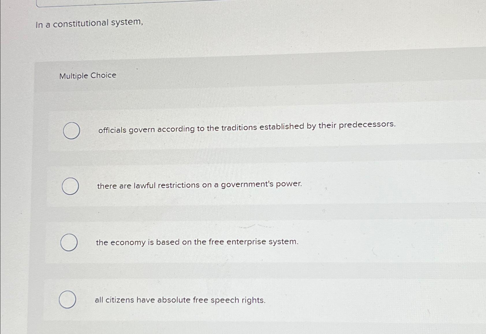 Solved In a constitutional system,Multiple Choiceofficials | Chegg.com
