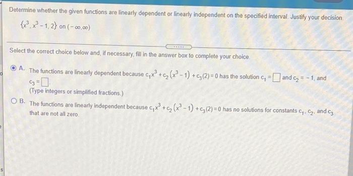 Solved Determine whether the given functions are linearly | Chegg.com