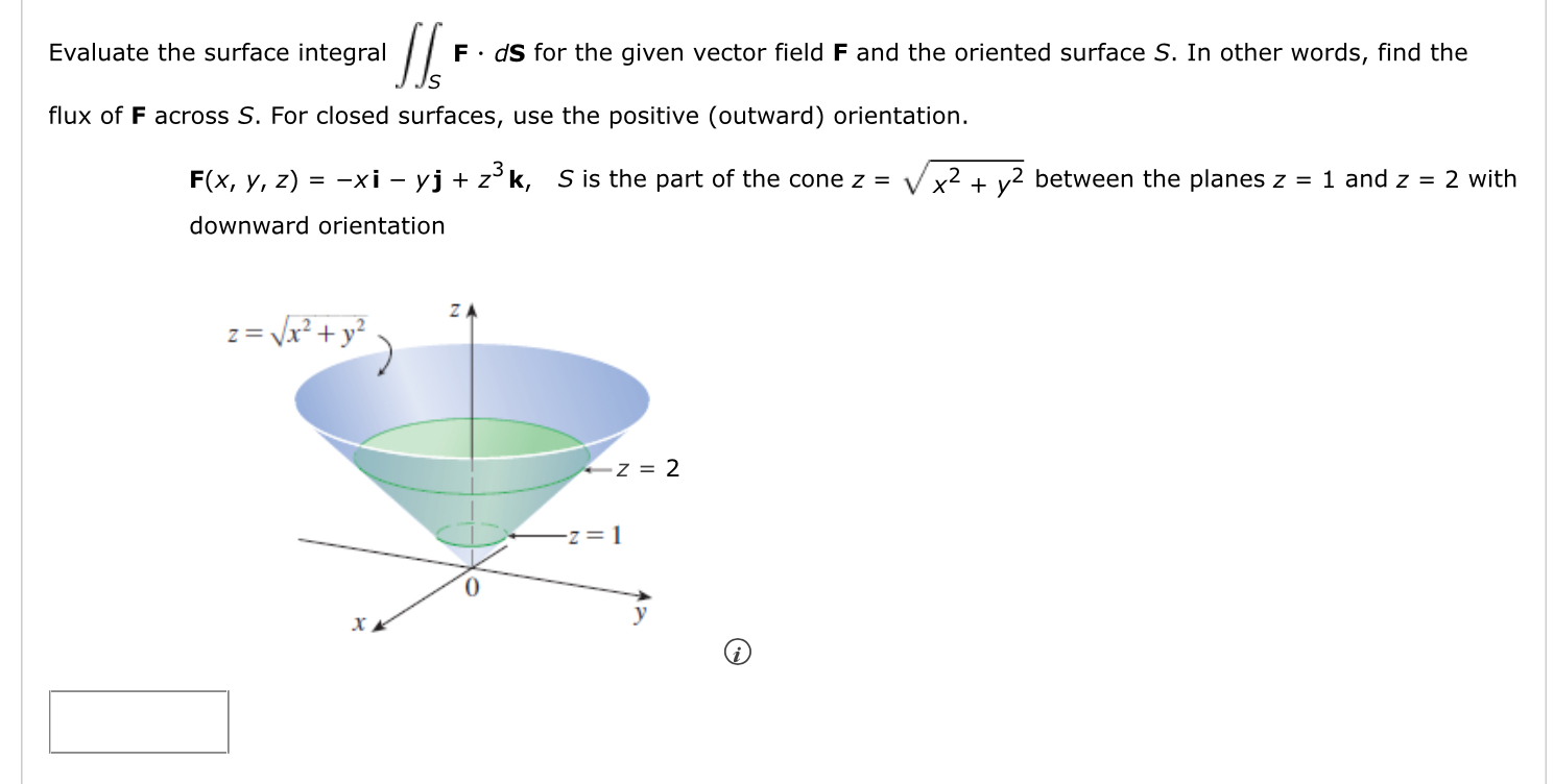 Solved Evaluate the surface integral ∬SF*dS ﻿for the given | Chegg.com
