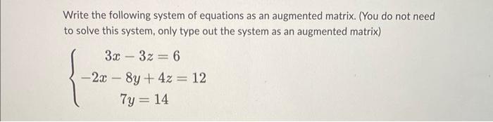 Solved Write the following system of equations as an | Chegg.com