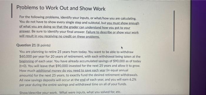 Solved Problems to Work Out and Show Work For the following | Chegg.com
