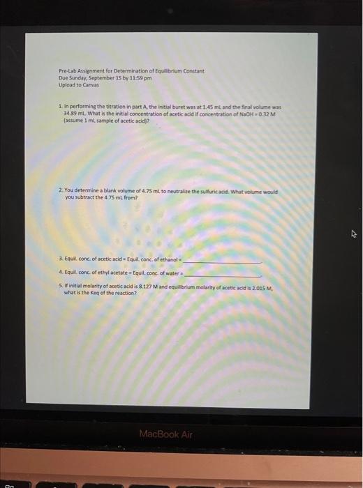 Equil. conc. of acetic acid = Equil. conc. of ethanol | Chegg.com