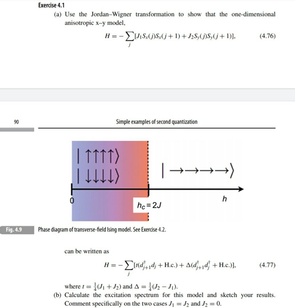 Solved Exercise 4.1 (a) Use the Jordan-Wigner transformation | Chegg.com