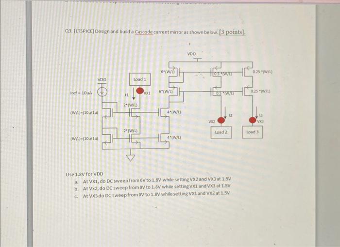 Solved Q3. [LTSPICE] Design and build a Cascode current | Chegg.com