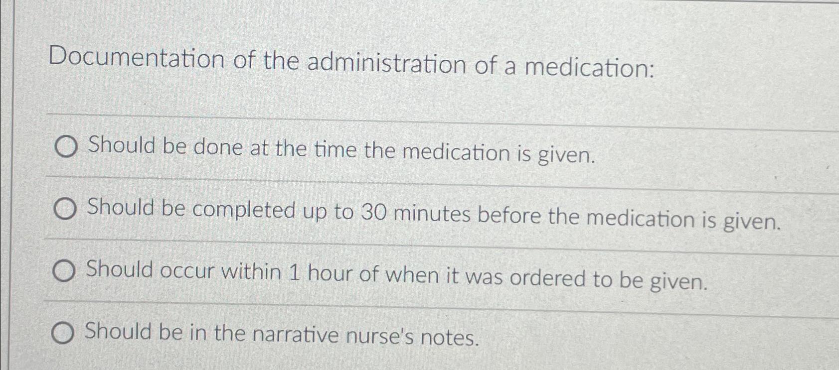 Solved Documentation of the administration of a | Chegg.com