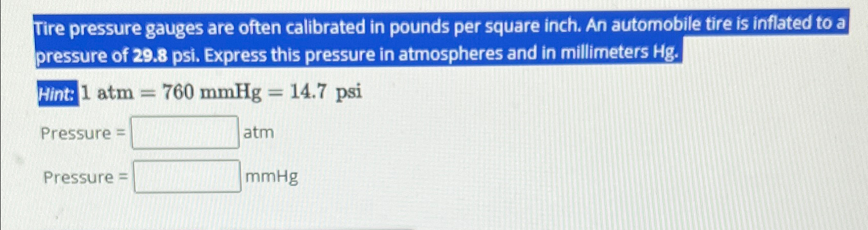 Solved Tire pressure gauges are often calibrated in pounds | Chegg.com