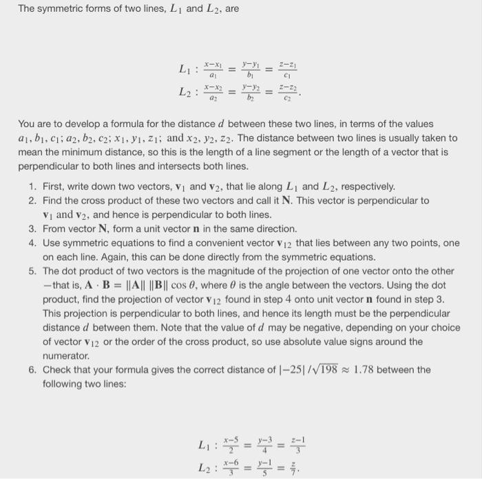 Solved The symmetric forms of two lines, L, and L2, are ゾーン」 | Chegg.com