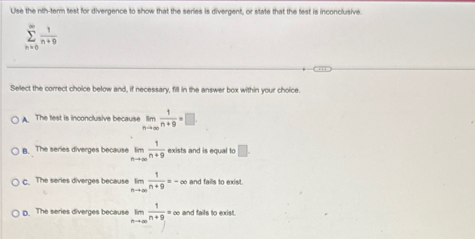 Solved Use the nth-term test for divergence to show that the | Chegg.com