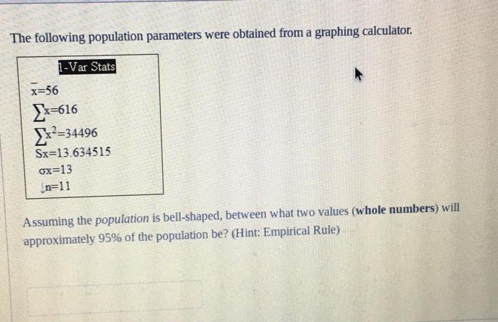 Solved The following population parameters were obtained | Chegg.com