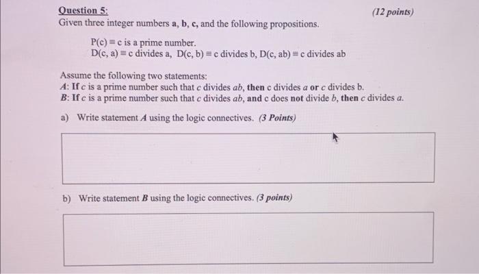 Solved Question 5: (12 points) Given three integer numbers | Chegg.com