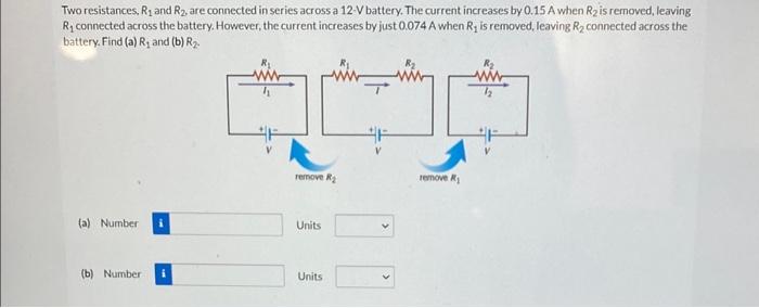 [Solved]: Two resistances, R1 and R2 are connected in serie