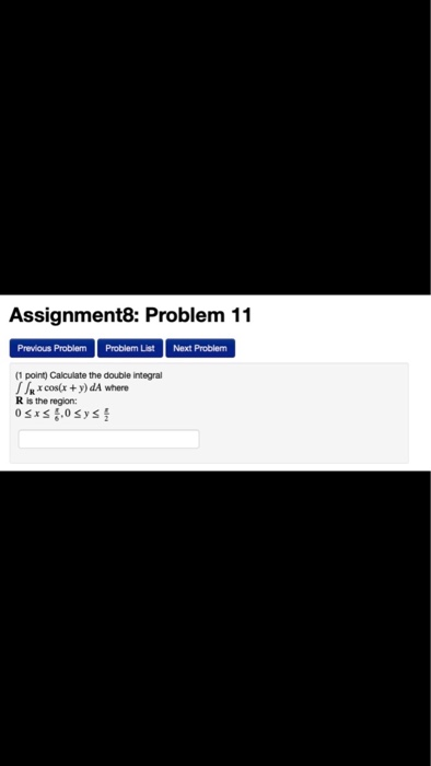 Solved Assignment8: Problem 11 Previous Problem Problem List | Chegg.com