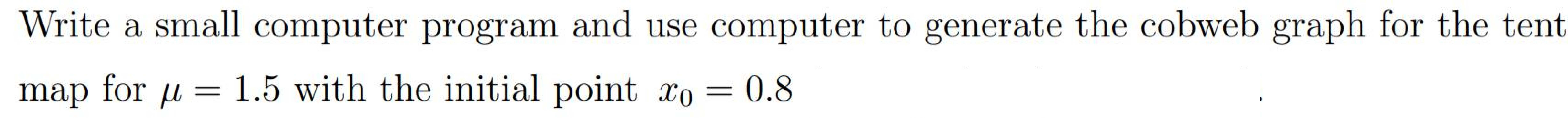 Solved Write a small computer program and use computer to | Chegg.com