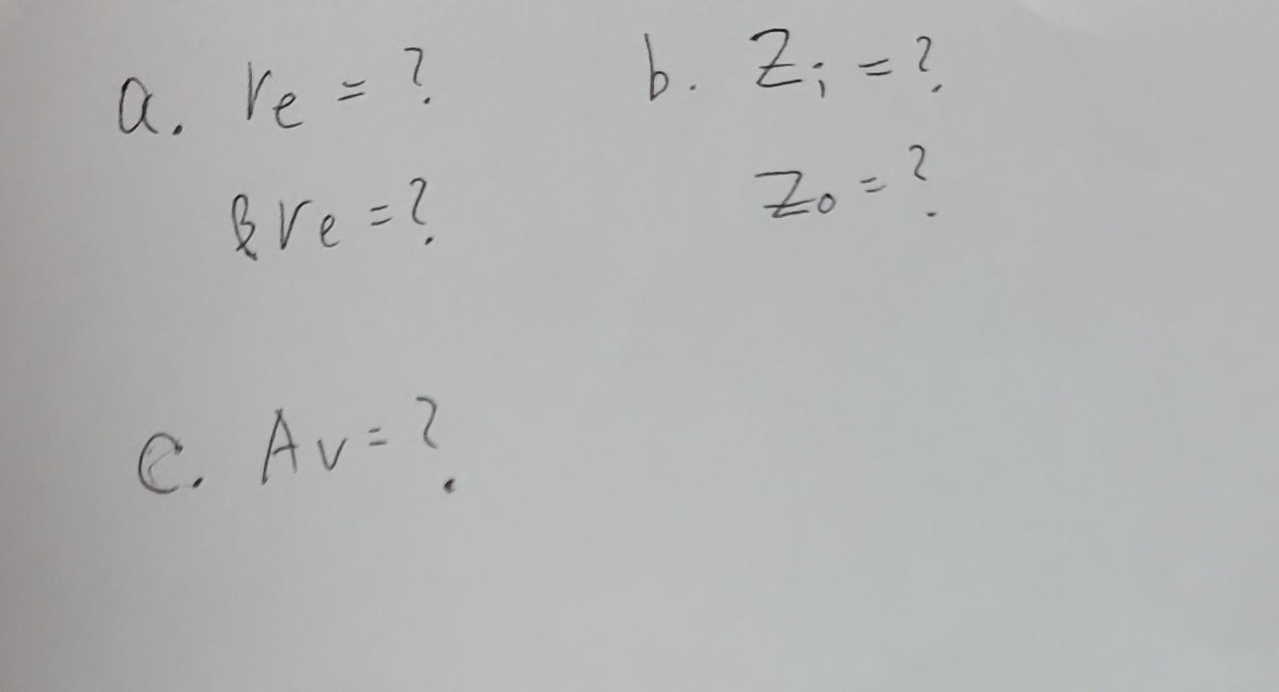 Solved 림 5.162 문제 24a⋅re=?b.zi= ? kre= ? z0= ? c. Av= ? | Chegg.com
