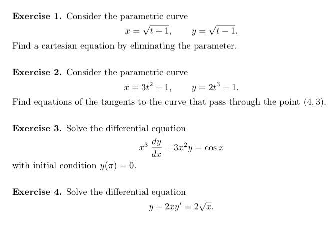 Solved Exercise 1. Consider the parametric curve x = +1, y= | Chegg.com