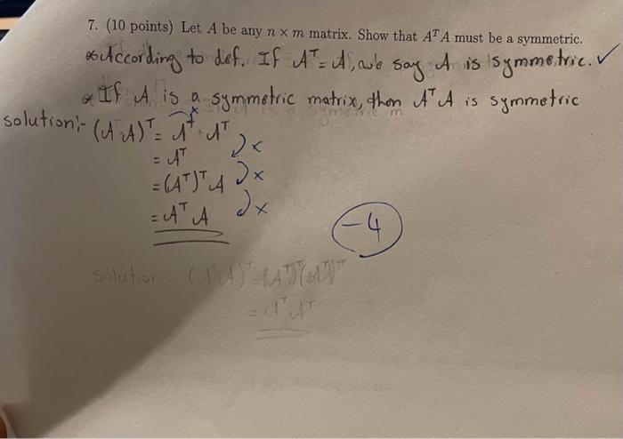 Solved 7. (10 points) Let A be m×n matrix with rank equal to | Chegg.com