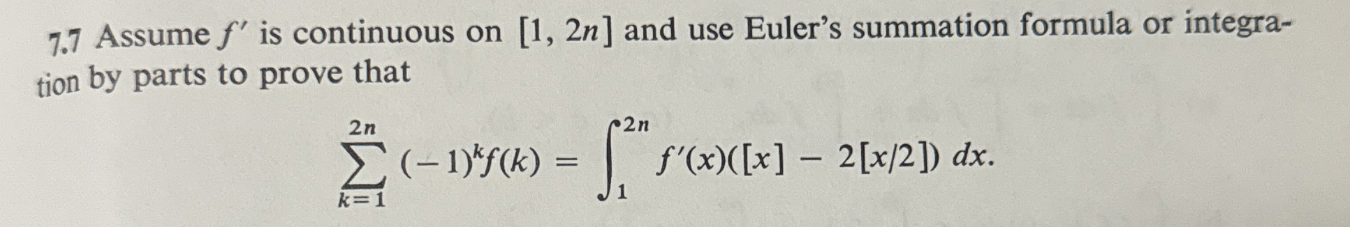 Solved by an EXPERT 7.7 ﻿Assume f' ﻿is continuous on 1,2n ﻿and use | Chegg.com