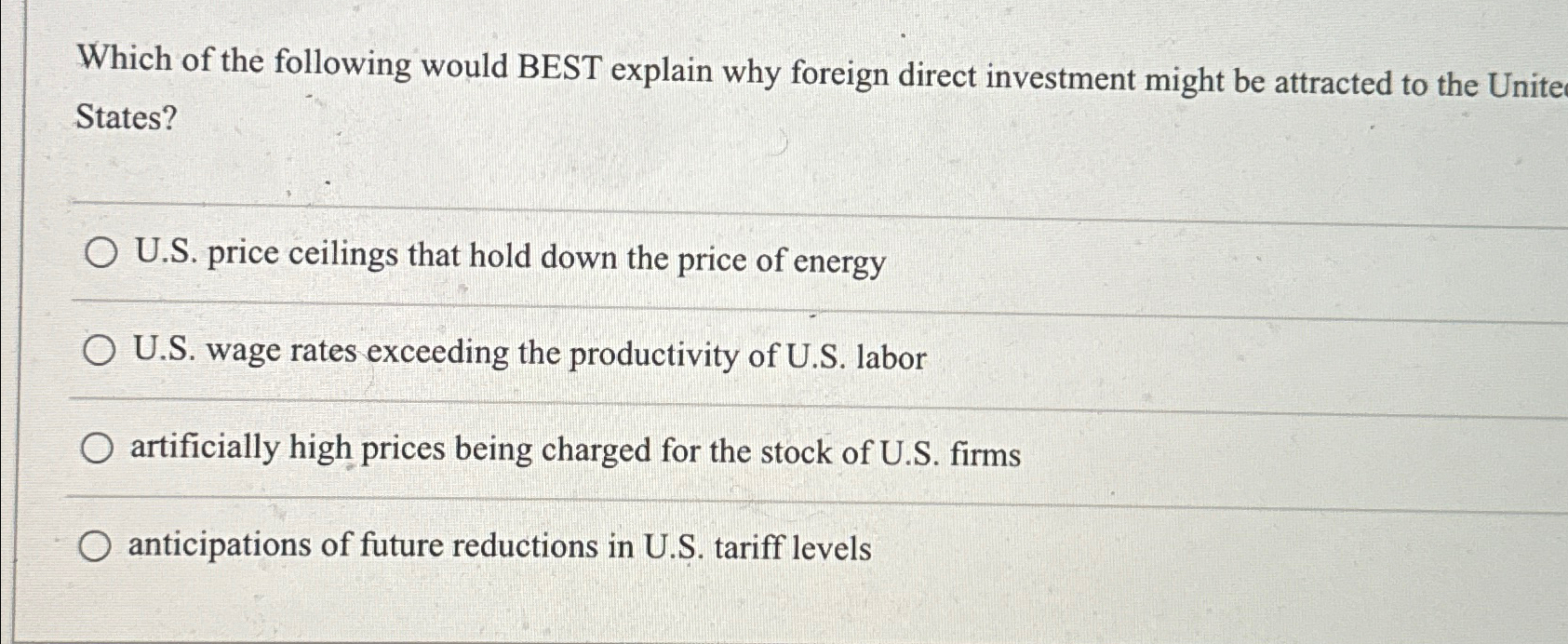 Solved Which of the following would BEST explain why foreign | Chegg.com