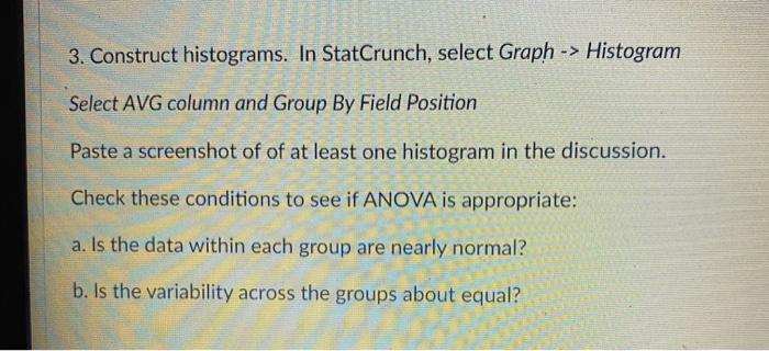 Solved 3. Construct histograms. In StatCrunch, select Graph | Chegg.com
