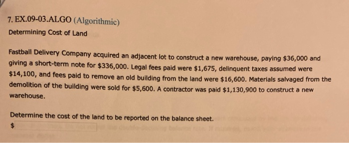 Solved 7. EX.09-03.ALGO (Algorithmic) Determining Cost of | Chegg.com