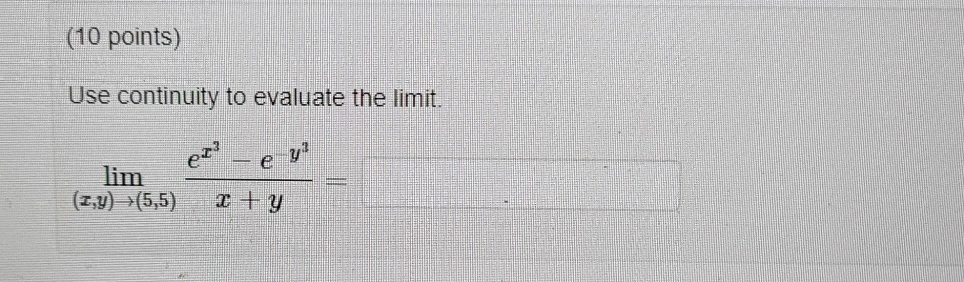 Solved Use continuity to evaluate the limit. | Chegg.com
