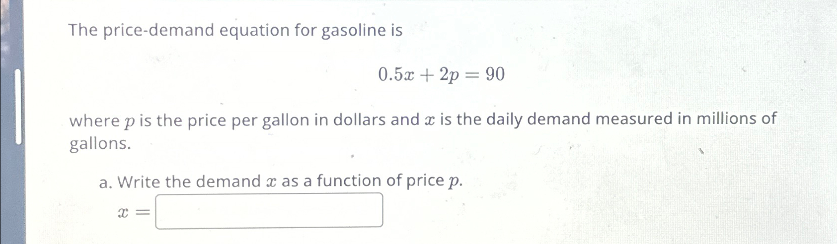 Solved The price-demand equation for gasoline | Chegg.com