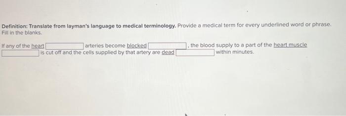 Solved Definition: Translate from layman's language to | Chegg.com