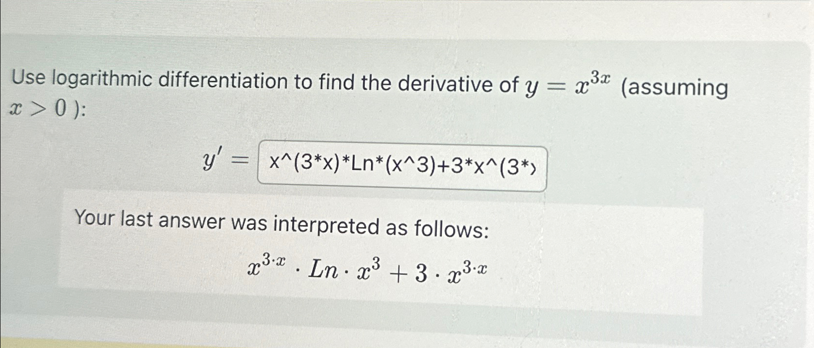 Solved Use logarithmic differentiation to find the | Chegg.com
