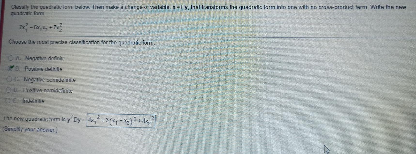 Solved Classify the quadratic form below. Then make a change | Chegg.com