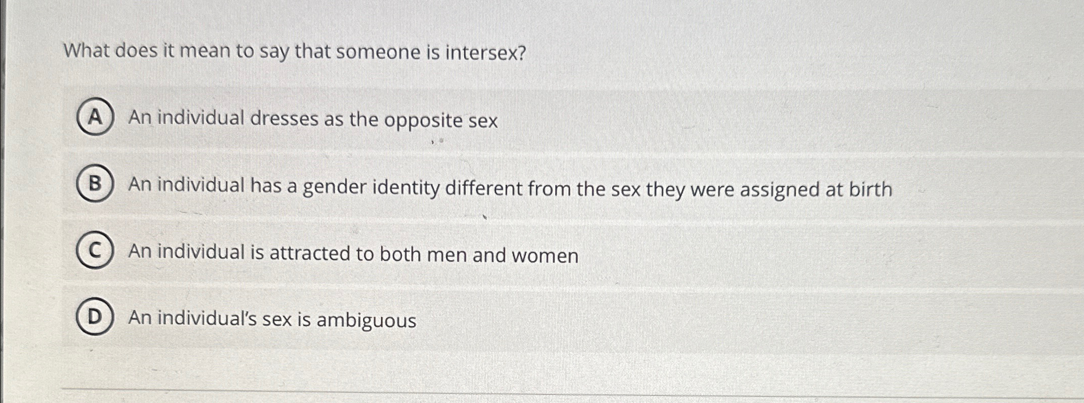 Solved What Does It Mean To Say That Someone Is Intersexan