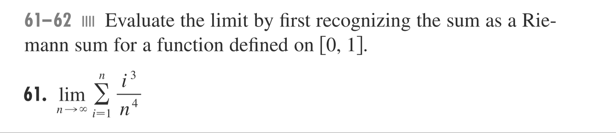 Solved 61-62 ﻿IIII Evaluate the limit by first recognizing | Chegg.com