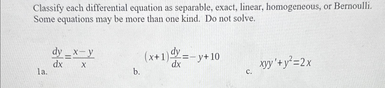 Solved Classify each differential equation as separable, | Chegg.com