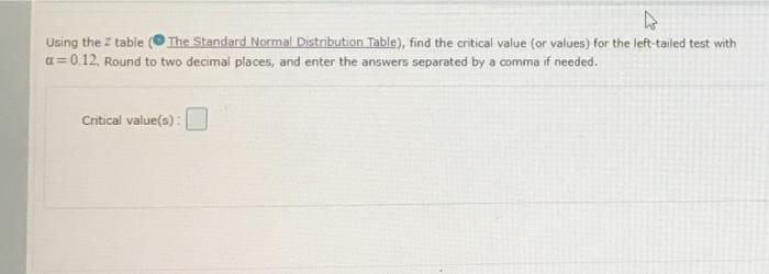 Solved Using the table (The Standard Normal Distribution | Chegg.com
