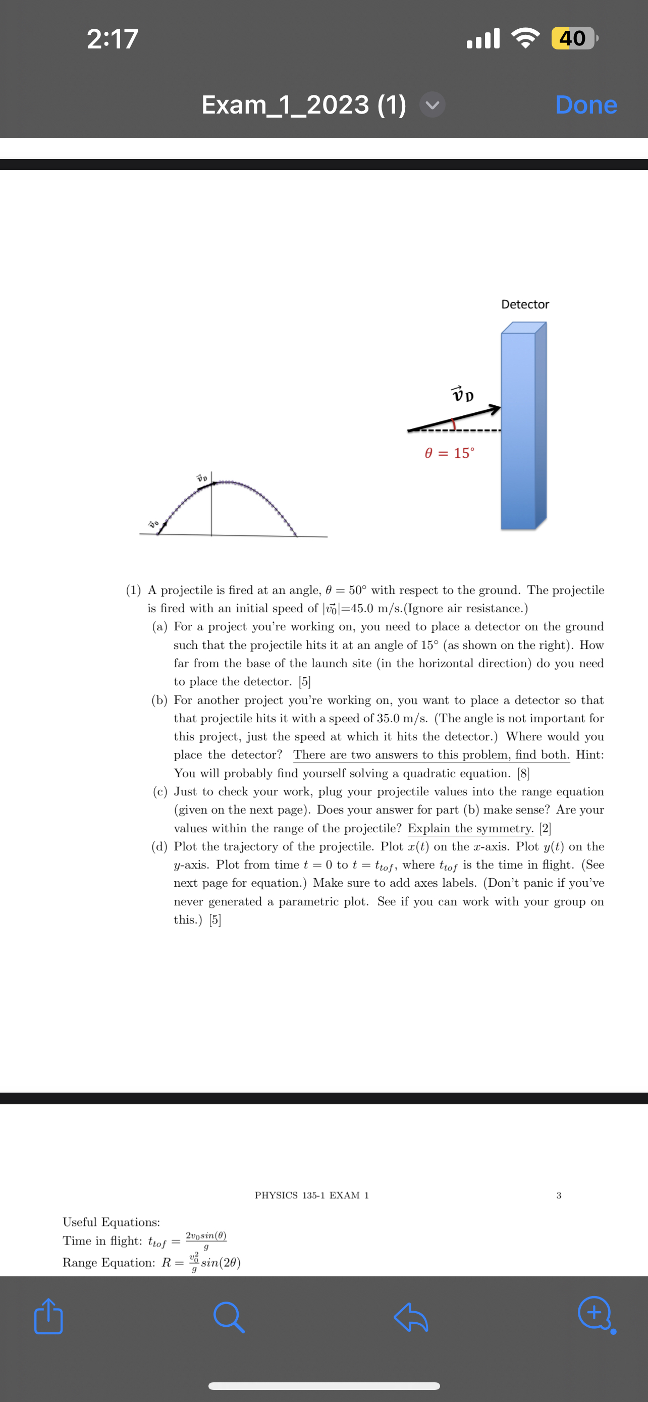 Solved 1 ﻿a Projectile Is Fired At An Angle θ 50° ﻿with