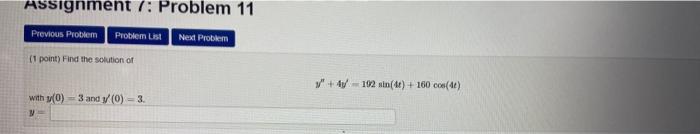 Solved Assignment 7: Problem 11 Previous Problem Problem | Chegg.com Solved Assignment 7: Problem 11 Previous Problem Problem | Chegg.com