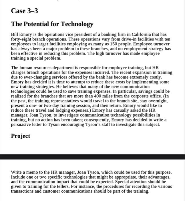 Solved Case 3-3 The Potential for Technology Bill Emory is | Chegg.com