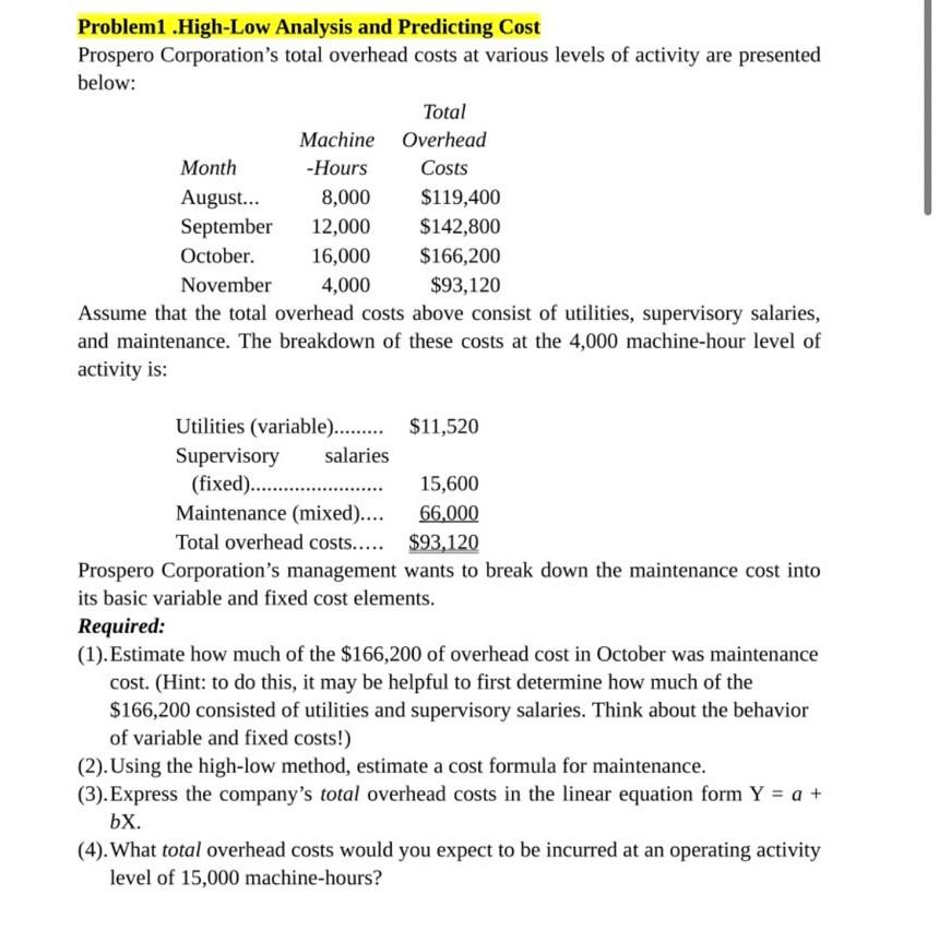 Solved Problem1 .High-Low Analysis and Predicting Cost | Chegg.com