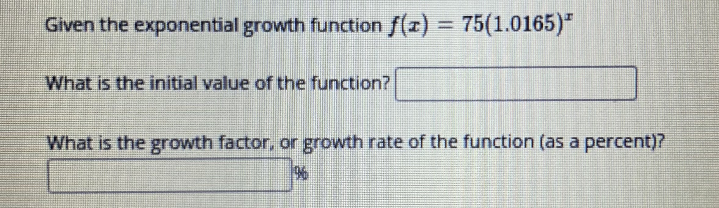 Solved Given the exponential growth function | Chegg.com
