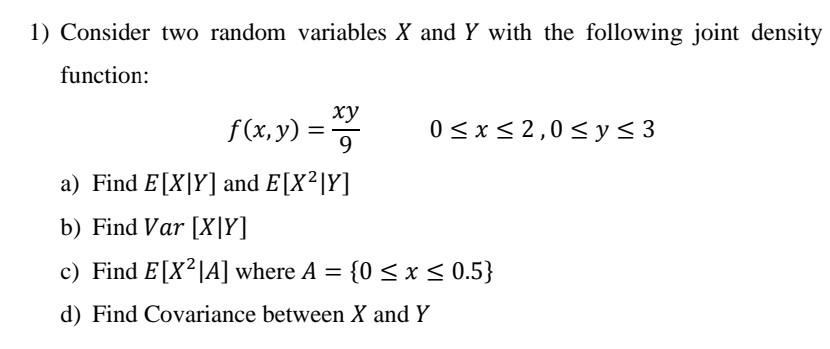 Solved 1) Consider two random variables X and Y with the | Chegg.com
