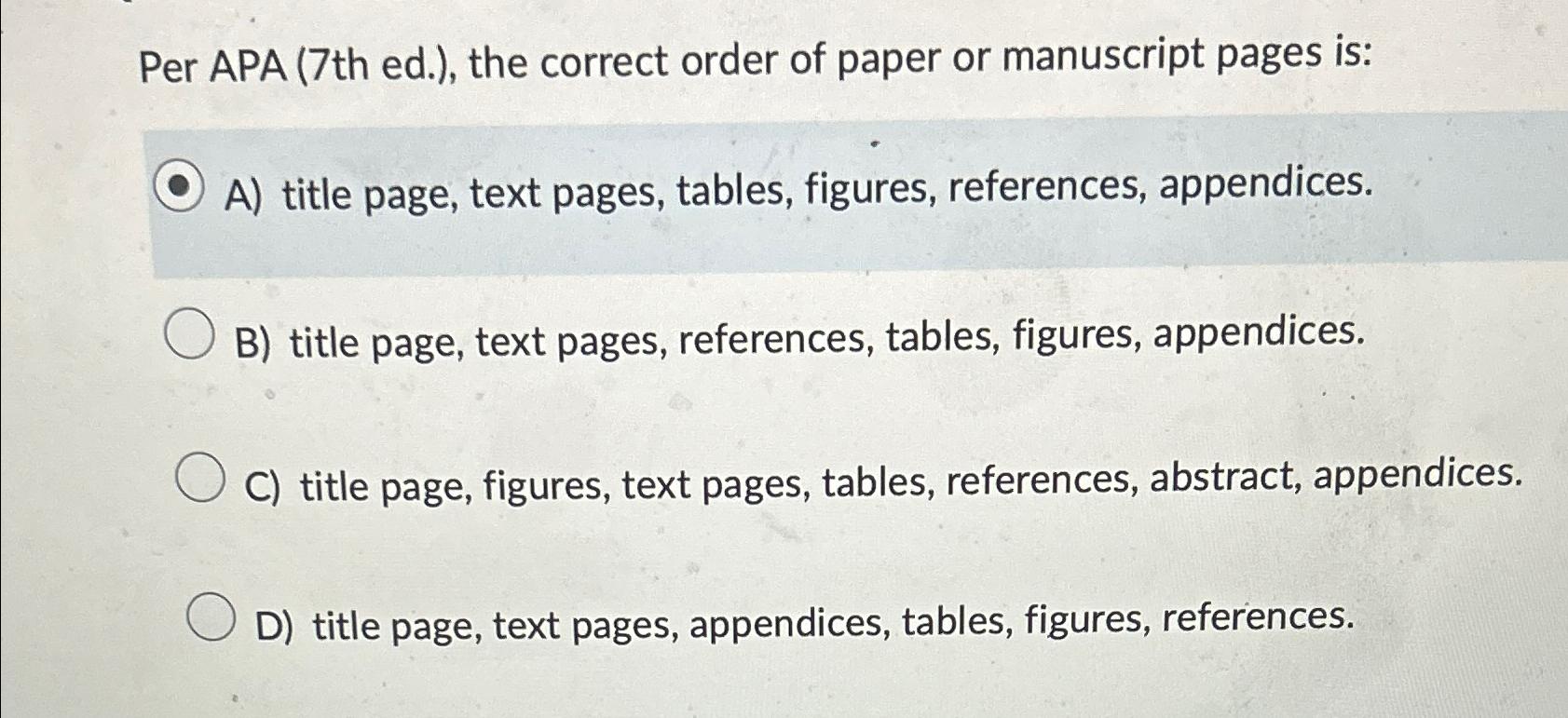 Solved Per APA (7th ed.), ﻿the correct order of paper or | Chegg.com