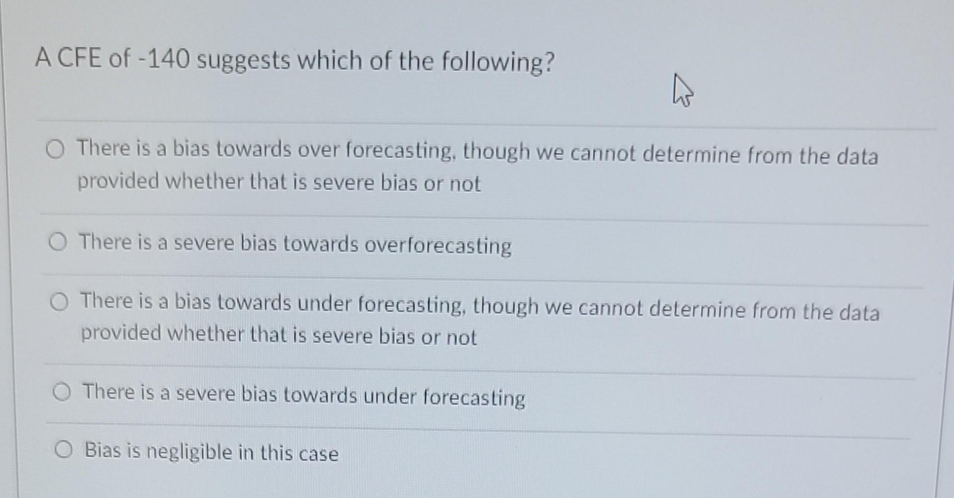 Solved A CFE of −140 suggests which of the following? There | Chegg.com