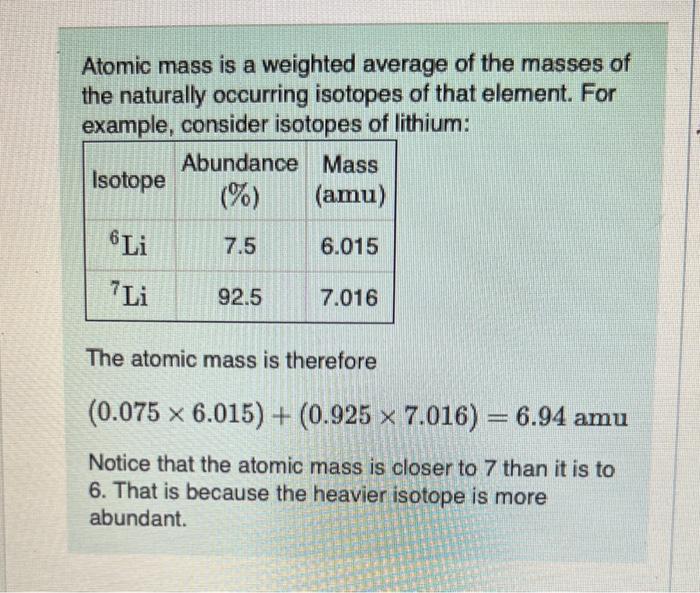 Solved Atomic mass is a weighted average of the masses of | Chegg.com