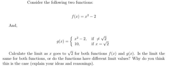 Solved Consider the following two functions: f(x)=x2−2 And, | Chegg.com