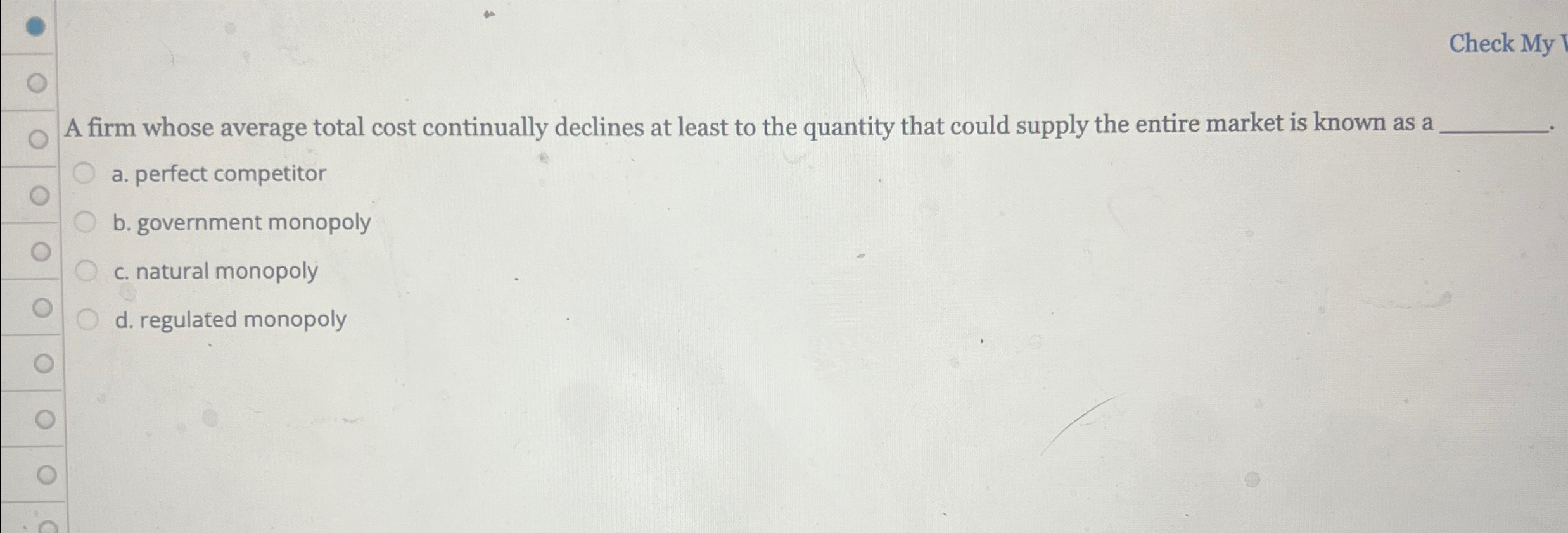 Solved Check MyA firm whose average total cost continually | Chegg.com