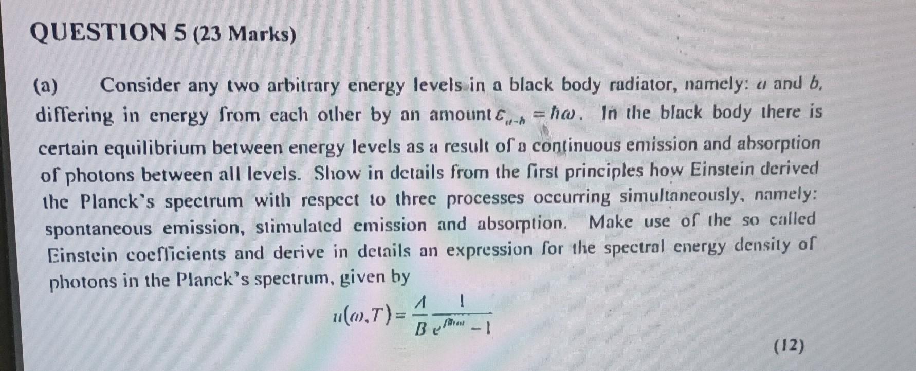 Solved (a) Consider any two arbitrary energy levels in a | Chegg.com