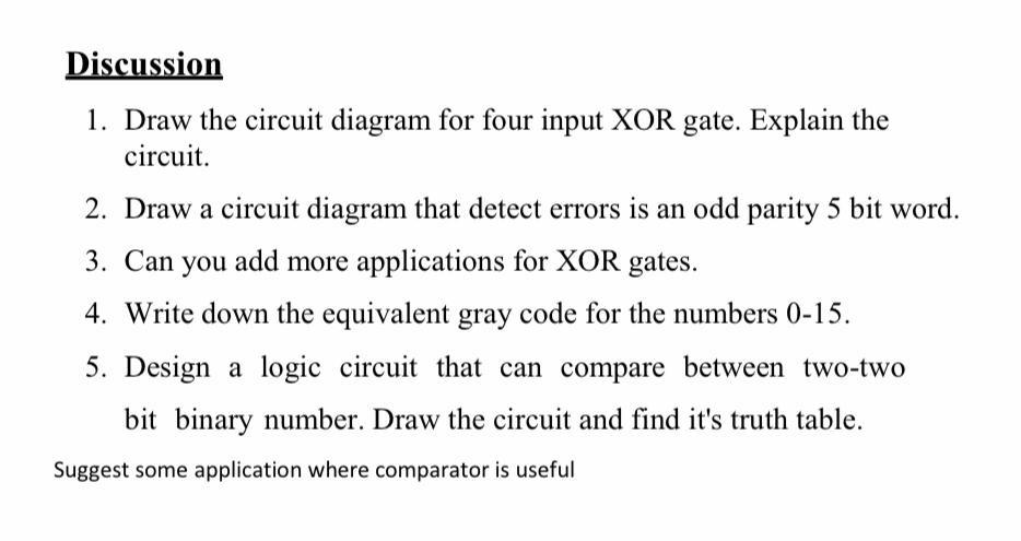 Solved Discussion 1. Draw the circuit diagram for four input | Chegg.com