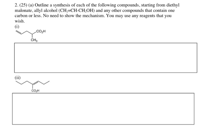 Solved 2. (25) (a) Outline a synthesis of each of the | Chegg.com
